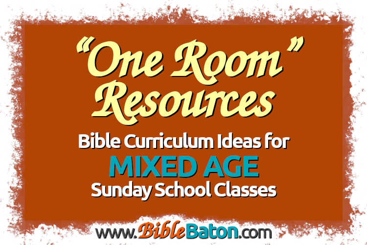 "One Room" Resources: Ideas and Sunday School Curriculum for a Multi ...